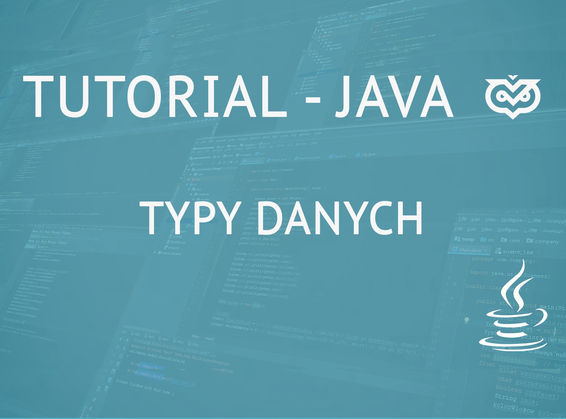 Tutorial - Java - Typy danych