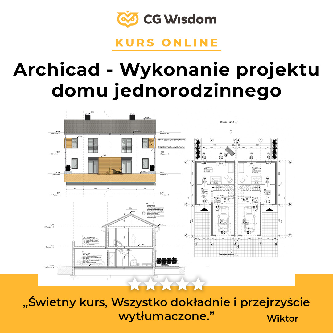 ᐈ Kurs Archicad - wykonywania projektu domu jednorodzinnego kurs wideo, szkolenie online ...